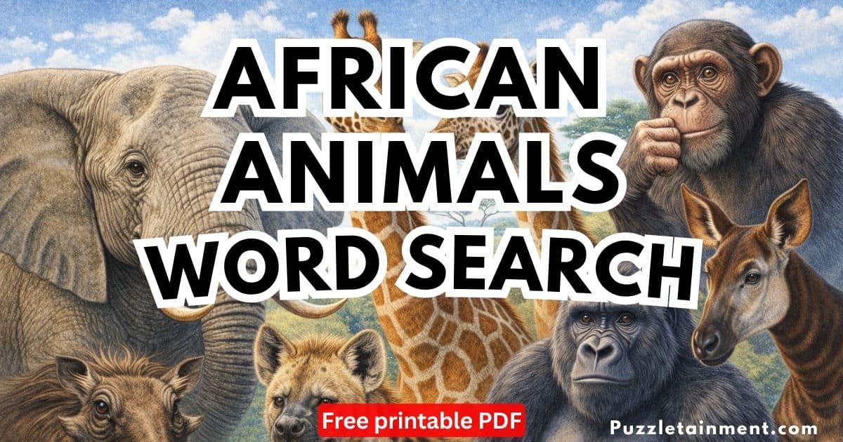 Free Printable African Animals Word Search for Kids (Ages 8-12 ...